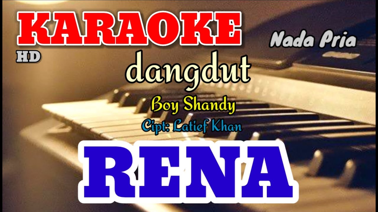 RENA - Boy Shandy - Nada Pria [ KARAOKE/LIRIK ] ORGAN TUNGGAL - YouTube