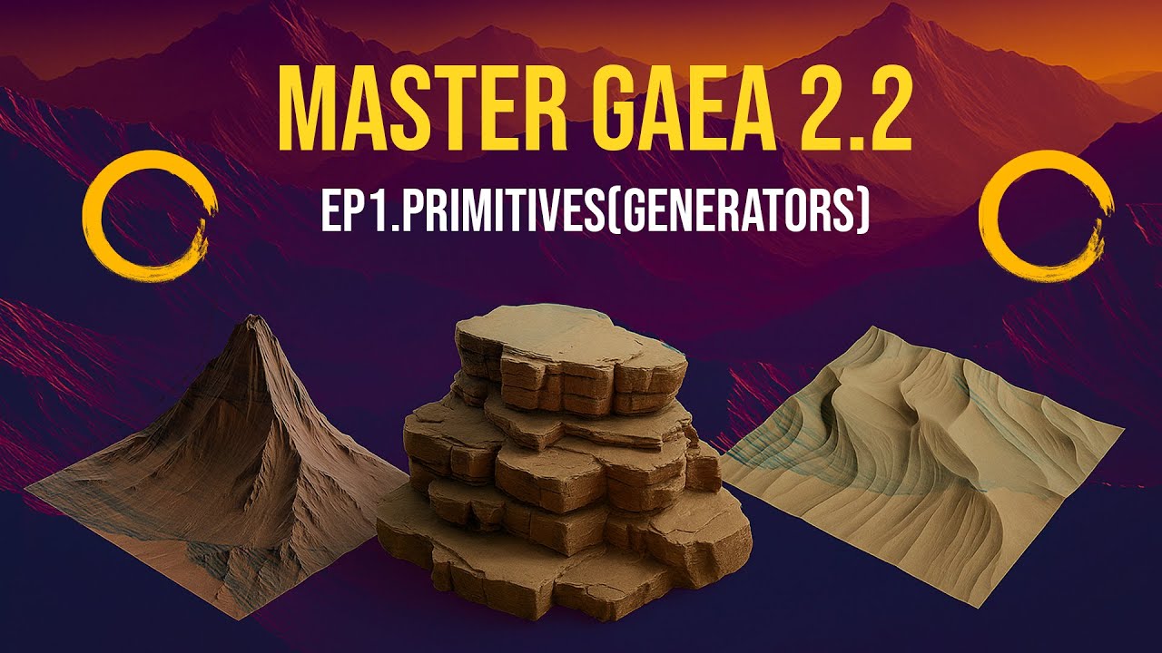 Master Gaea 2.2 Nodes Ep.1 | Create Epic Terrains with Primitives ...