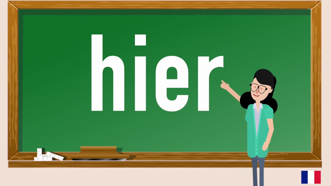 How To Pronounce Hier In French New Bmxracingthailand how-to-pronounce-hier-in-french-new-bmxracingthailand