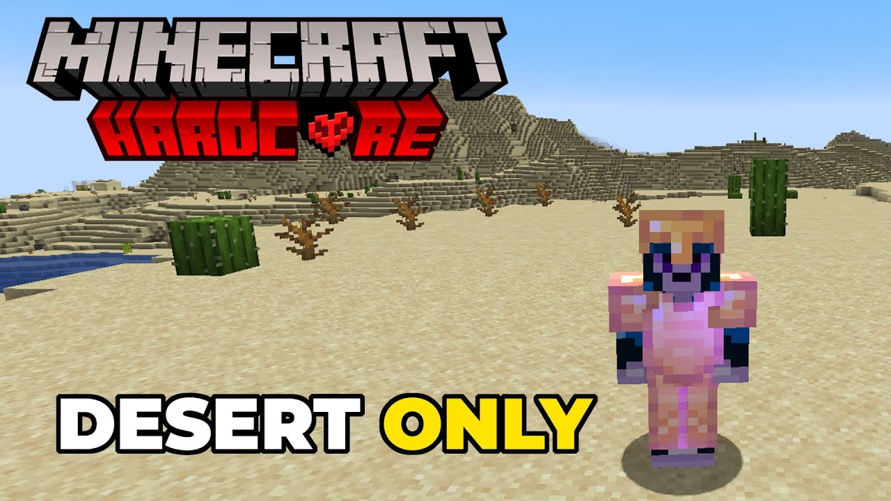 Minecraft HARDCORE Desert Only - YouTube