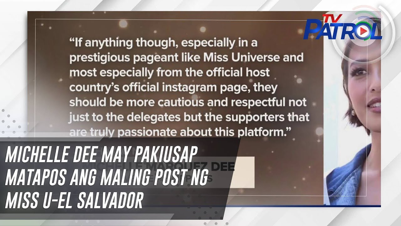 Michelle Dee may pakiusap matapos ang maling post ng Miss U-El Salvador ...