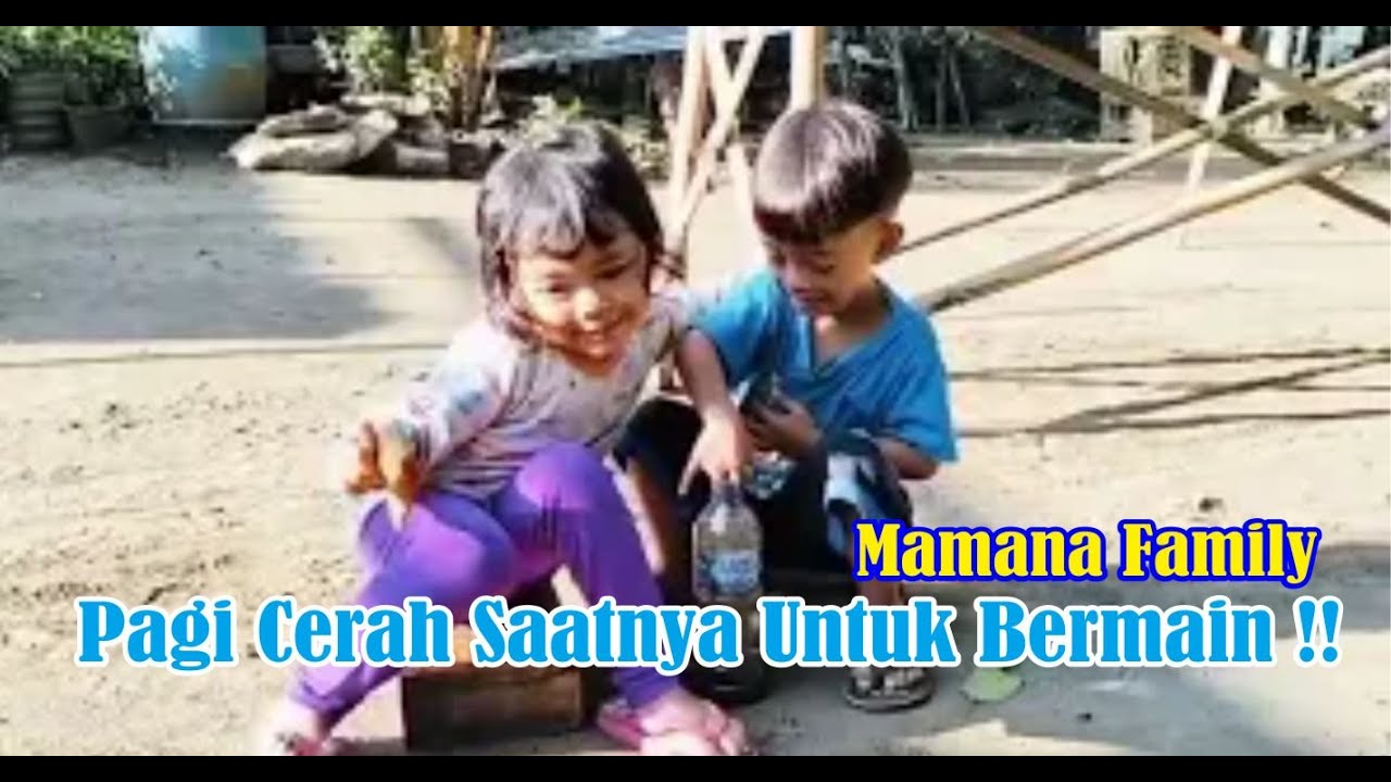 Pagi Cerah Saatnya Untuk Bermain - YouTube
