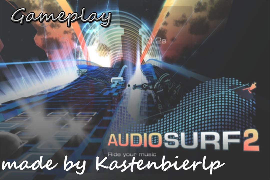 Let's Audiosurf 2 [German/HD] Das "neue" Audiosurf(Early Access) - YouTube
