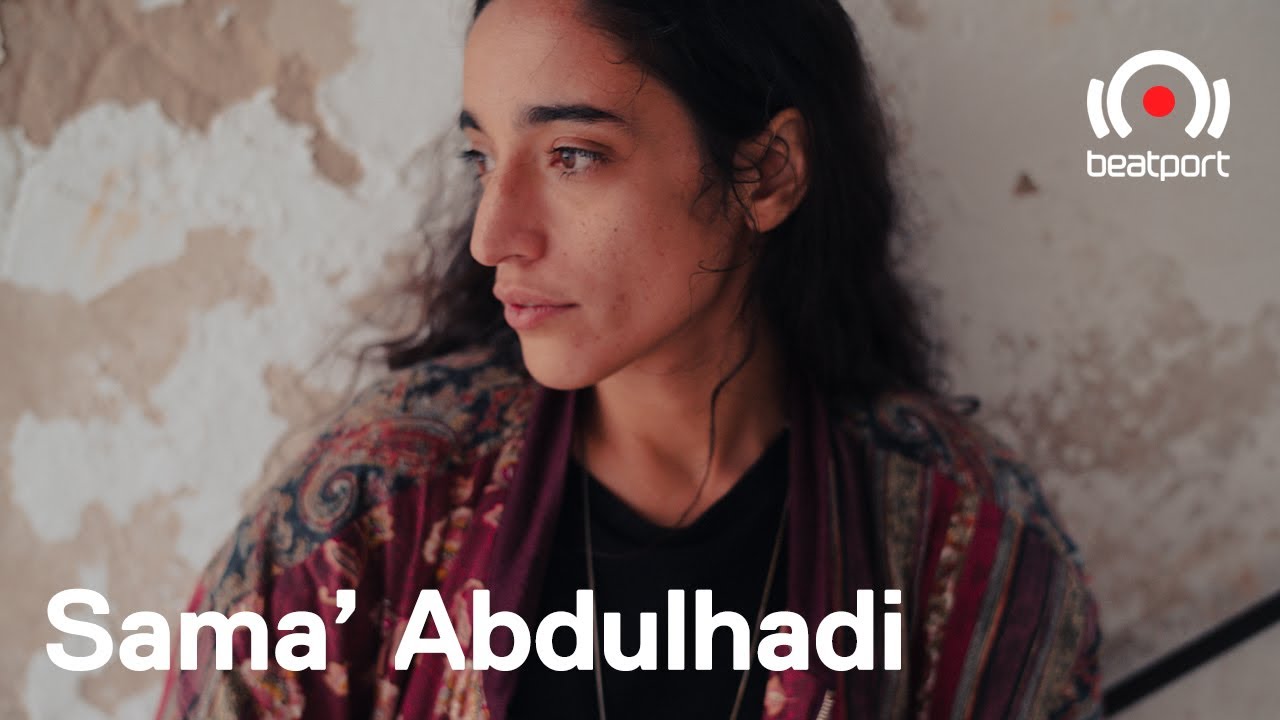 Sama’ Abdulhadi DJ set - The Residency w/ Sama Abdulhadi - Week 1 ...