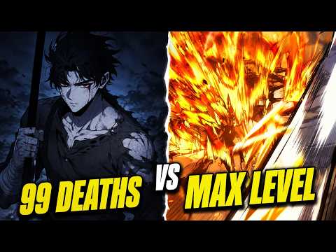 He Died 99 Times in This Death Game. On Run 100, He's Max Level. | Manhwa Recap