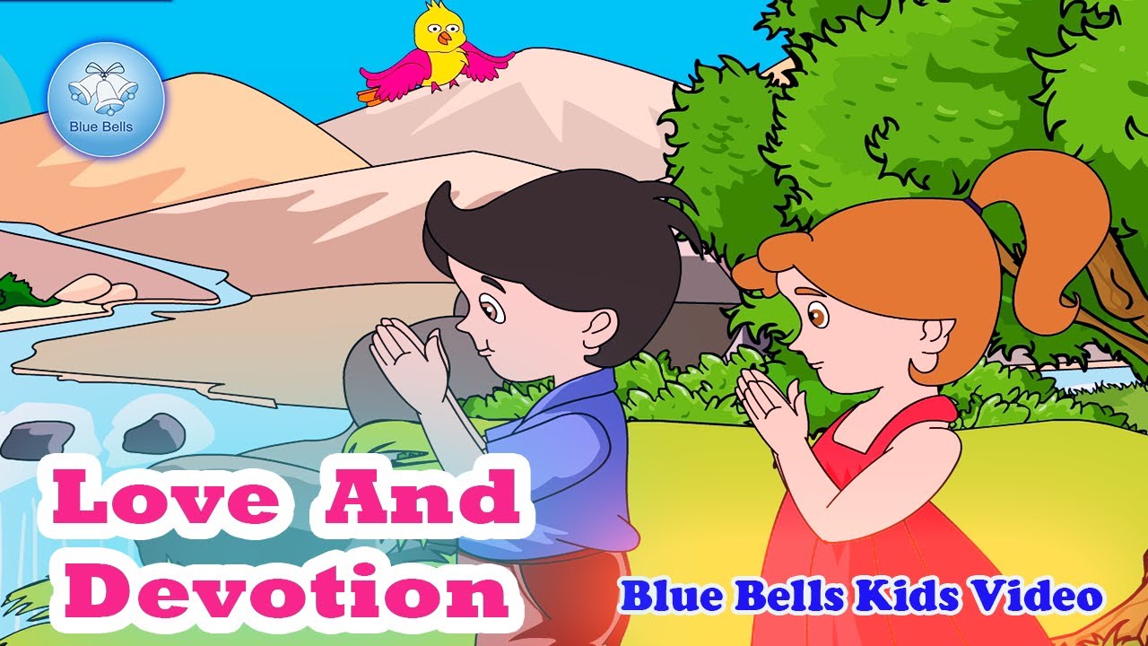 Love And Devotion | Moral Stories for Kids | Ch - 01 | Moral Value - 6 ...