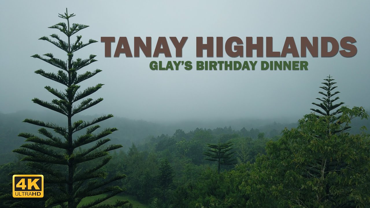 DINING AT TANAY HIGHLANDS - YouTube