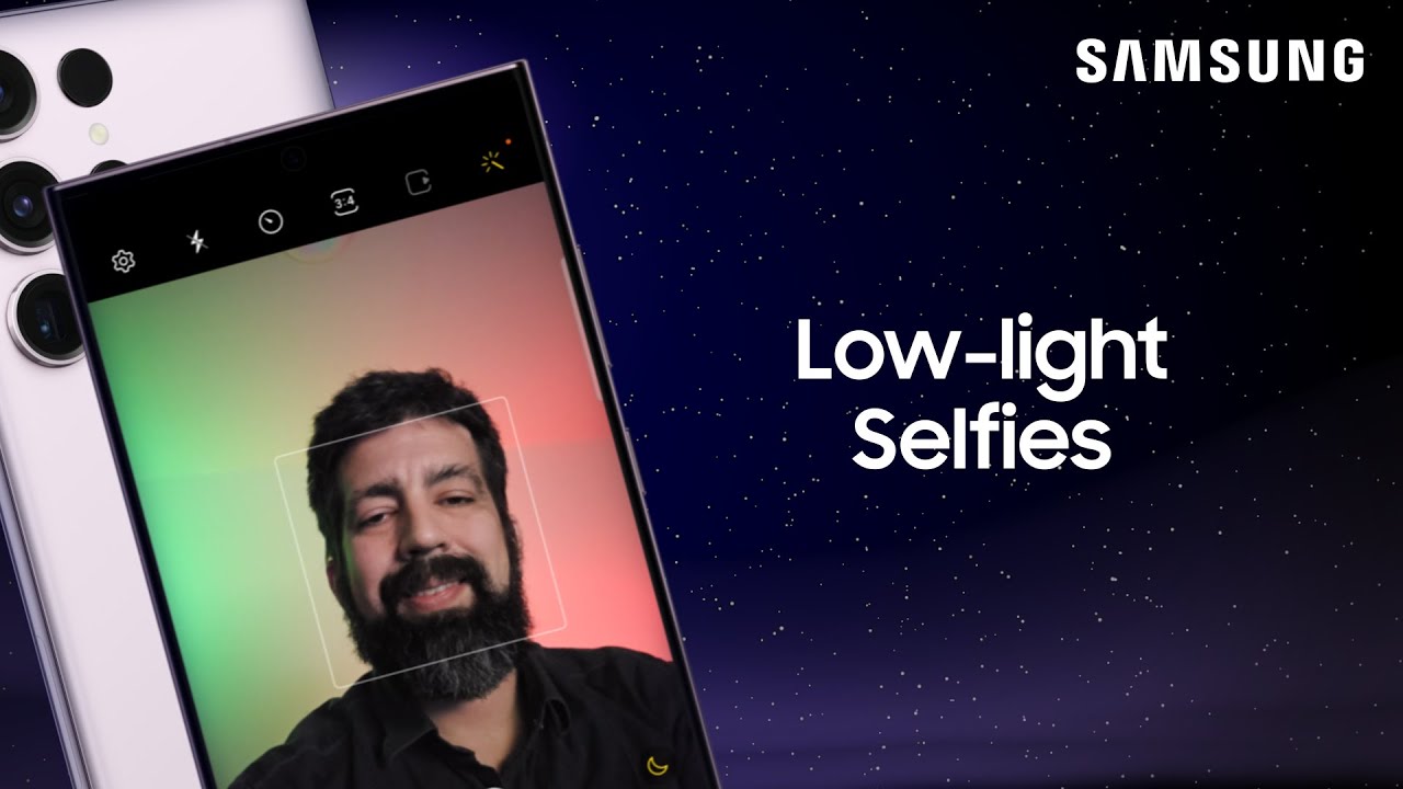 Take Night Time Selfies In The Dark On Your Galaxy S23 Series Phone