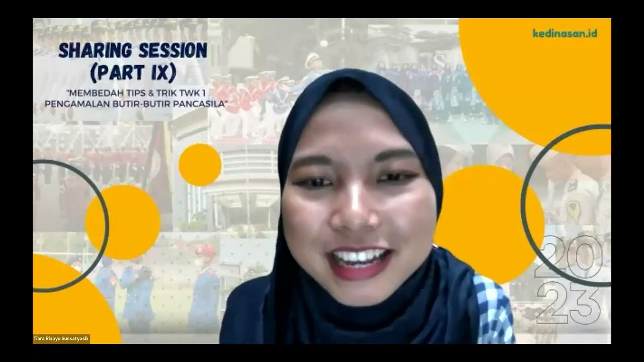kedinasan.id_Sharing Session (Part 9)_Membedah Tips & Trik TWK 1 : Pengamalan Butir-Butir ...