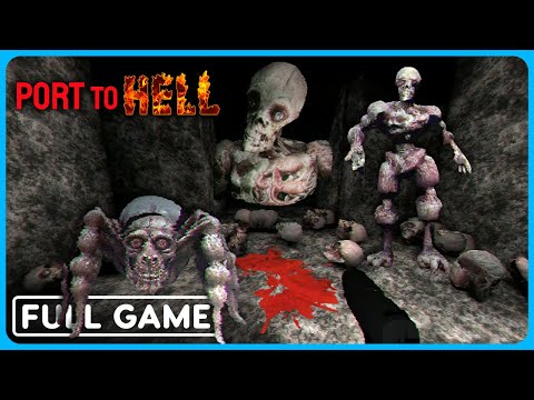 Port to Hell - Shooter Horror Full Gameplay (Short Horror Game)