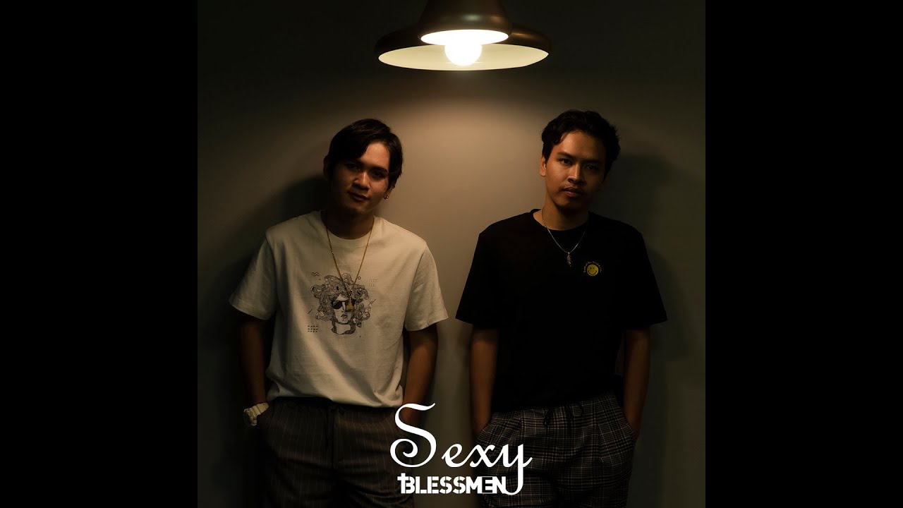 BLESSMEN - SEXY ( Official Audio ) - YouTube