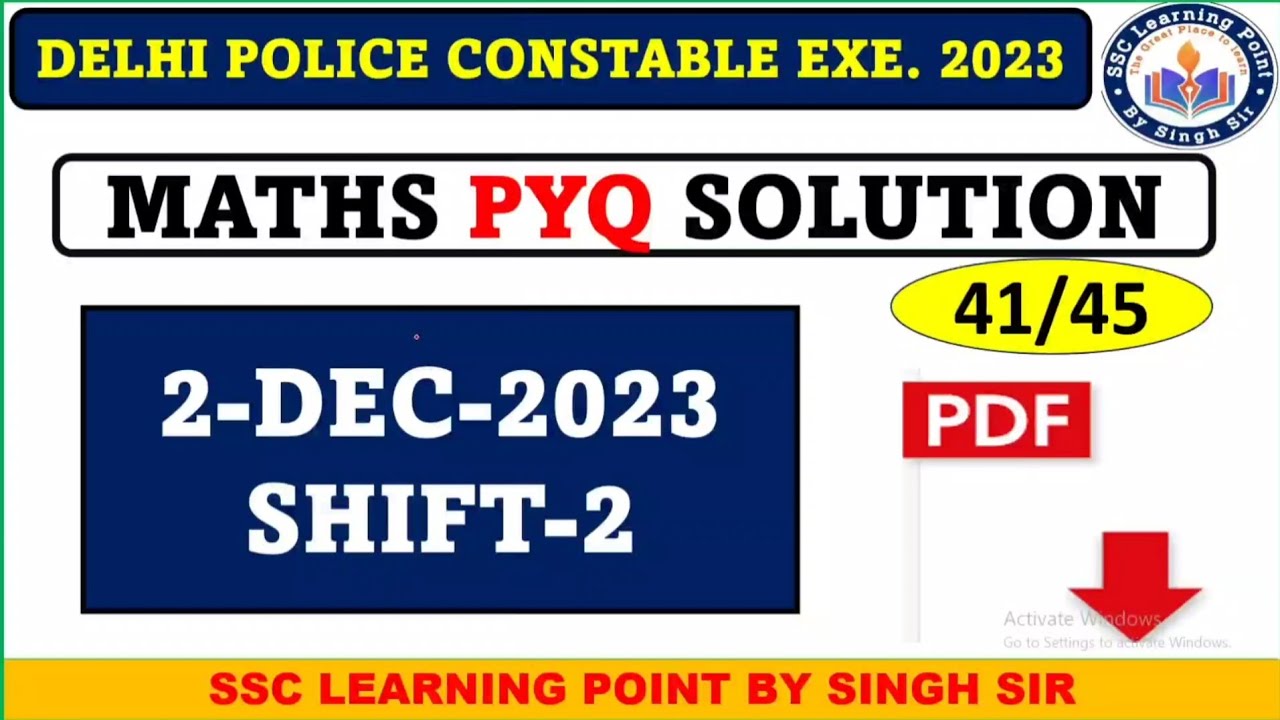 DELHI POLICE CONSTABLE MATHS 2023 (2 DEC, 2023 2nd shift) || DP Maths ...