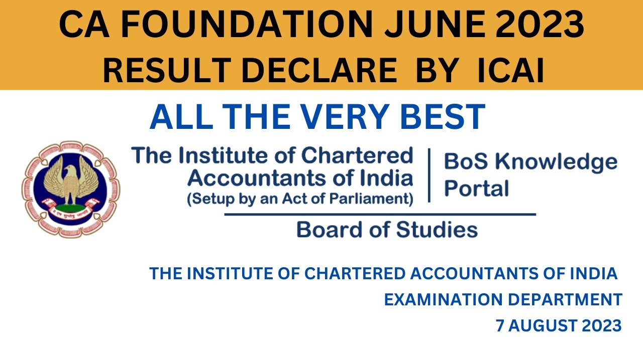 CA FOUNDATION JUNE 2023 EXAM RESULT DECLAREBY ICAI - YouTube