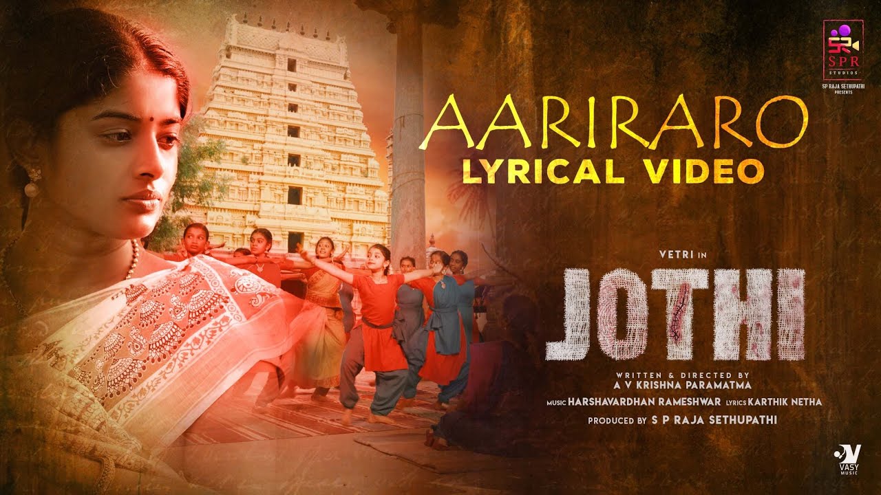 Aariraaro Lyric Video - Jothi | Balram | Karthick Netha | Harshavardhan ...