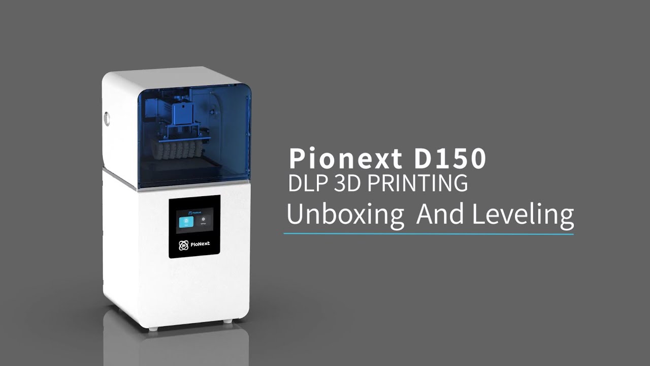 PioCreat Pionext D150 DLP 3D PRINTING Unboxing And Leveling - YouTube