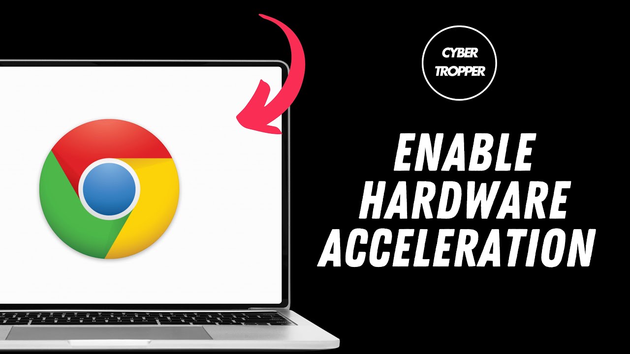 How to Enable Hardware Acceleration on Google Chrome - YouTube