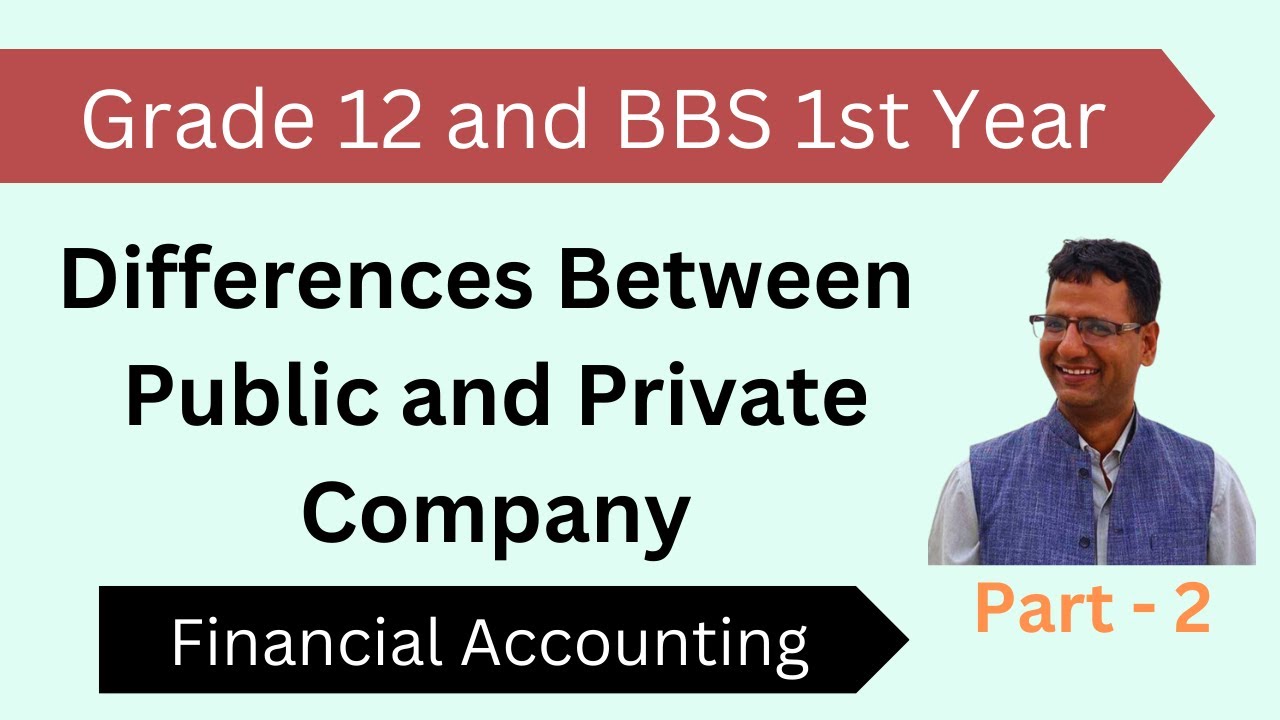 #Differences between public and private company for class 12 and BBS ...