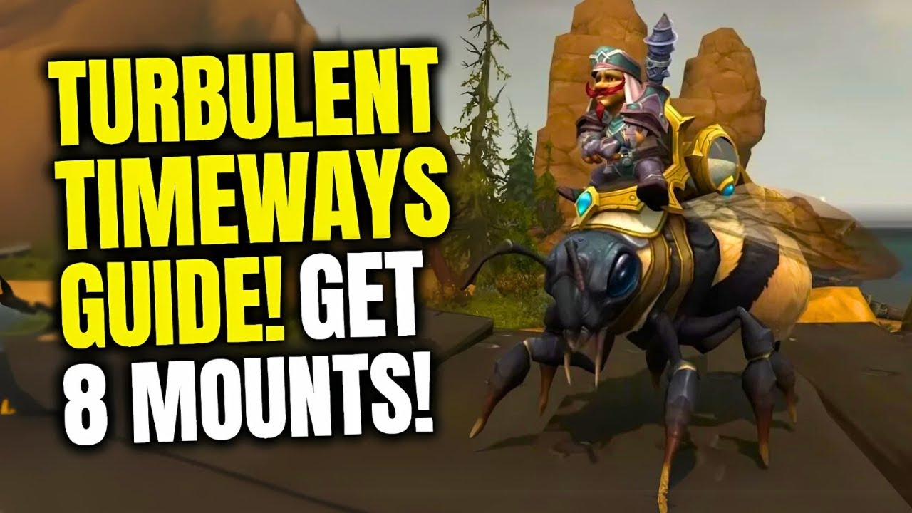 Get 8 NEW Mounts w/ Turbulent Timeways Event! Don't Miss Out! Turbulent ...