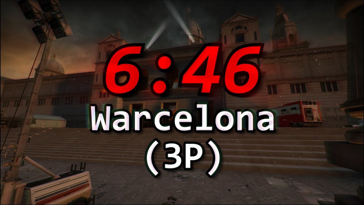 L4D2 - Warcelona (3P - Any%) 6:46 IGT - YouTube