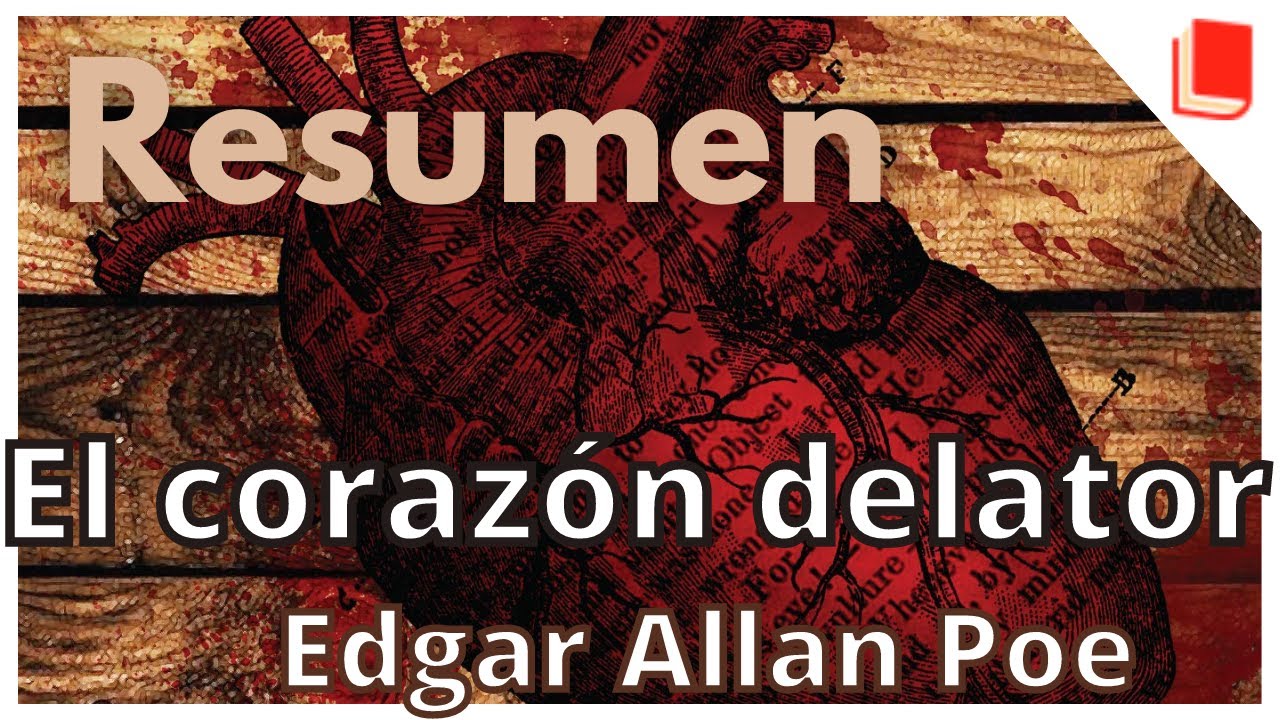 El Corazón Delator 🔥 Resumen [Edgar Allan Poe] - YouTube