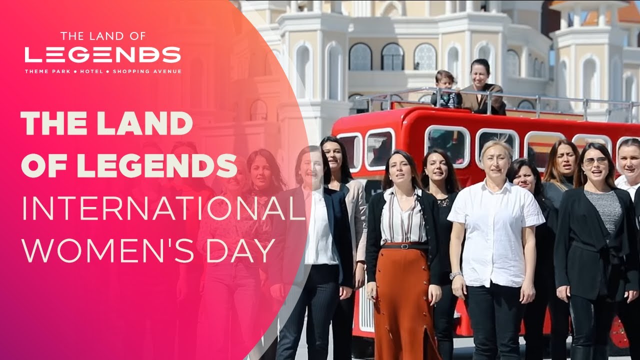 International Women's Day | The Land Of Legends - YouTube