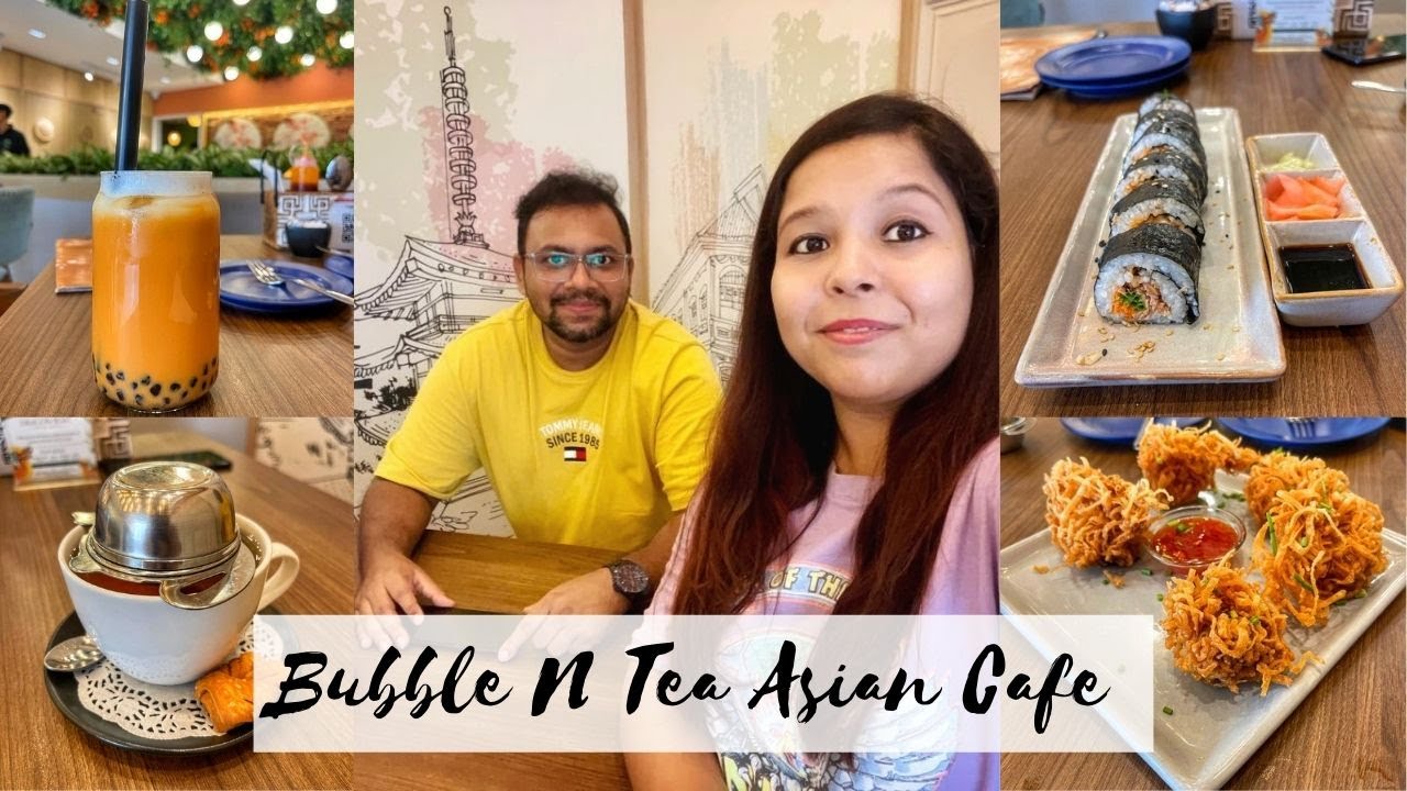 WE TRIED AUTHENTIC KOREAN FOOD & BUBBLE TEA IN KOLKATA || BUBBLE N TEA ASIAN CAFÉ - YouTube