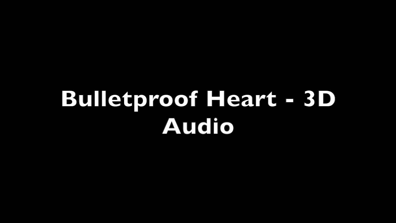 Bulletproof Heart - My Chemical Romance 3D Audio - YouTube