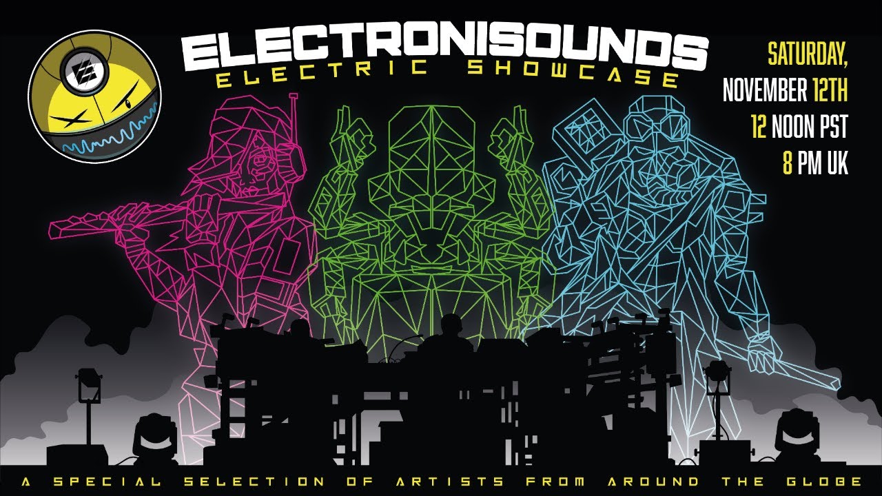 Electronisounds Electric Showcase! (Live Performances and Prize ...