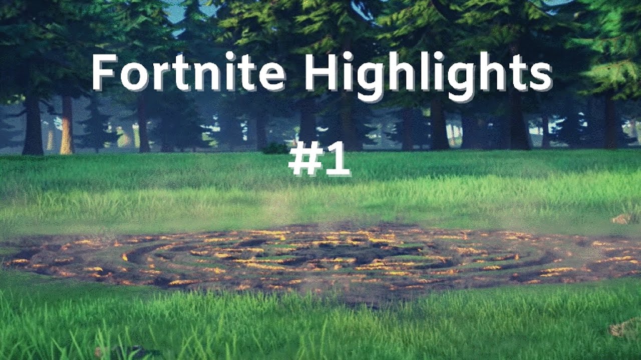 Fortnite Highlights #1 - YouTube