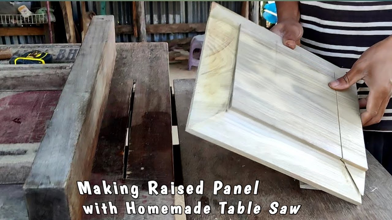 Making Raised Panel With Homemade Table Saw - YouTube