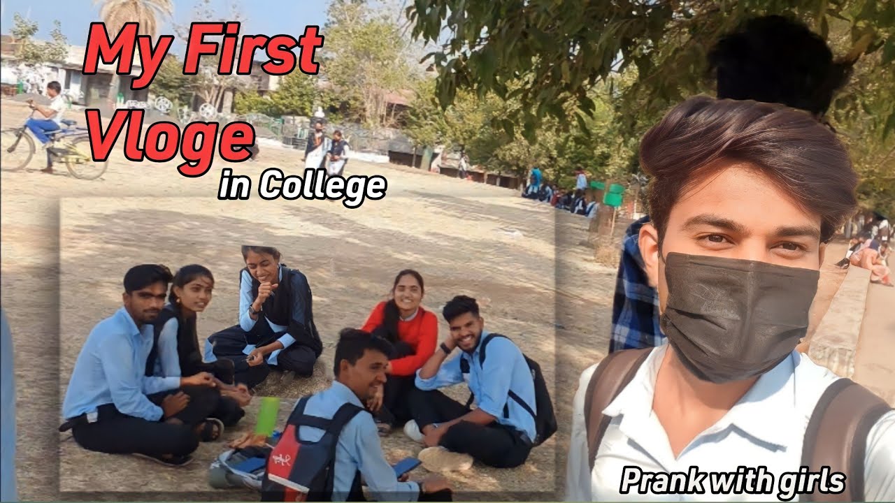 My First Vlog ...... 🥺 1st vlog in College || Prank in Collage Girls ...