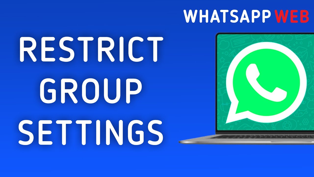 How to Stop Group Participants from Editing Group Settings in WhatsApp ...