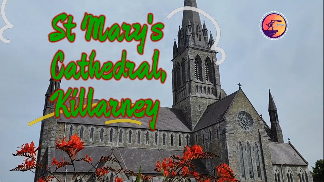 #ID8/ St Mary's Cathedral Church Killerney/ Diocese of Kerry #Ireland # ...