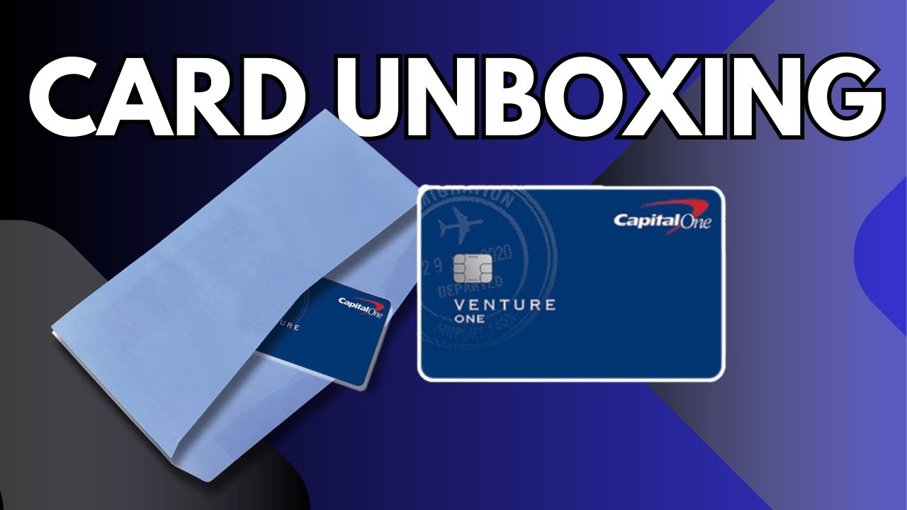 Capital One VentureOne Card Unboxing - YouTube