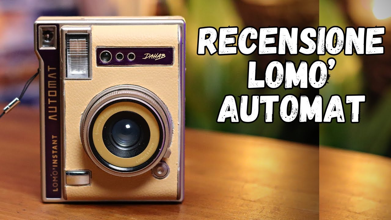 LOMO INSTANT AUTOMAT: LA RECENSIONE - YouTube