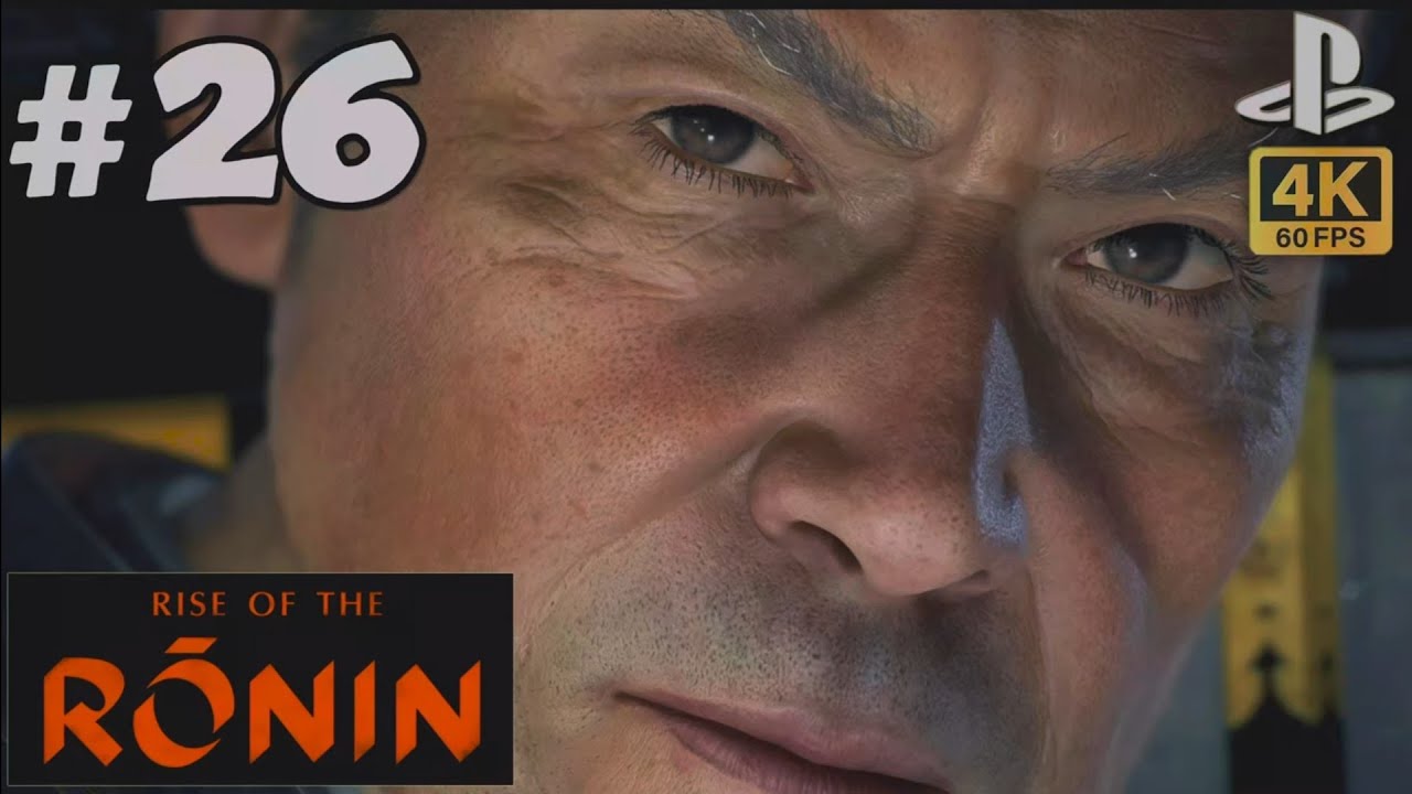 RISE OF THE RONIN PS5 Walkthrough Gameplay Part 26 (FULL GAME) - YouTube