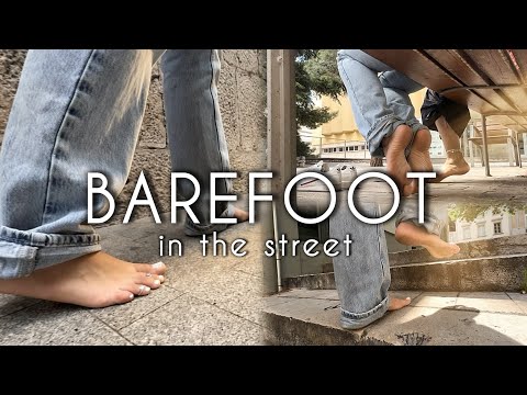Barefoot in the streets of Spain 😍