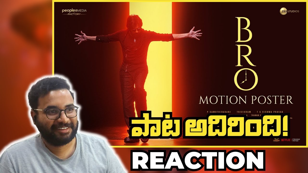 BRO Motion Poster Reaction & Review| Pawan Kalyan | Sai Tej | Trivikram ...