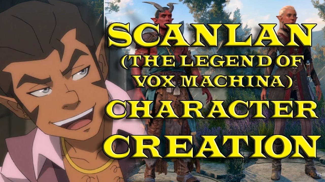 Baldur's Gate 3 - Scanlan (The Legend of Vox Machina) Character ...