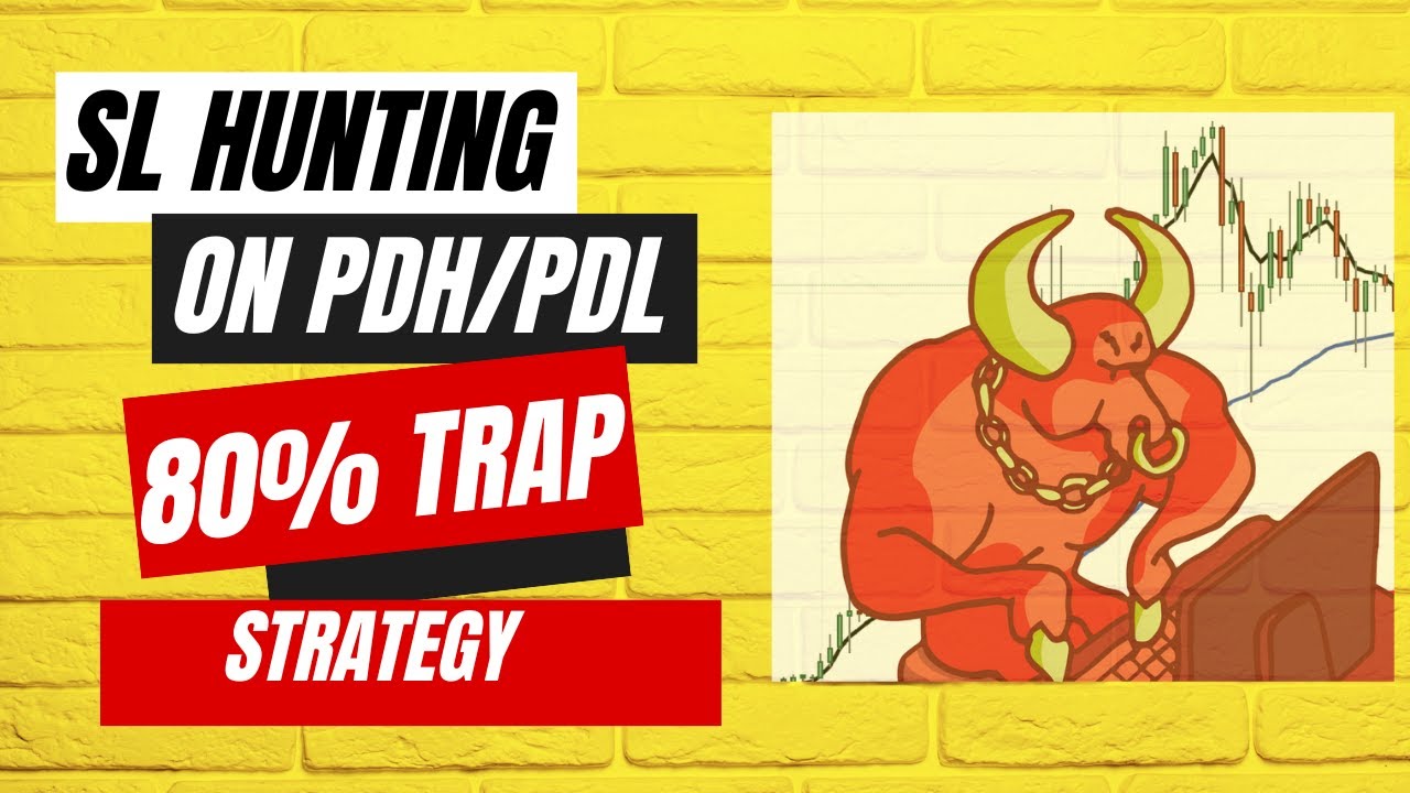 PDH /PDL TRAP TRADING STRATEGY? HOW TO TRAP BUYER AND SELLER?TRAPING ...