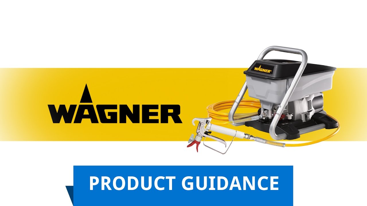 WAGNER Airless Sprayer Plus with metal gun Product guidance English