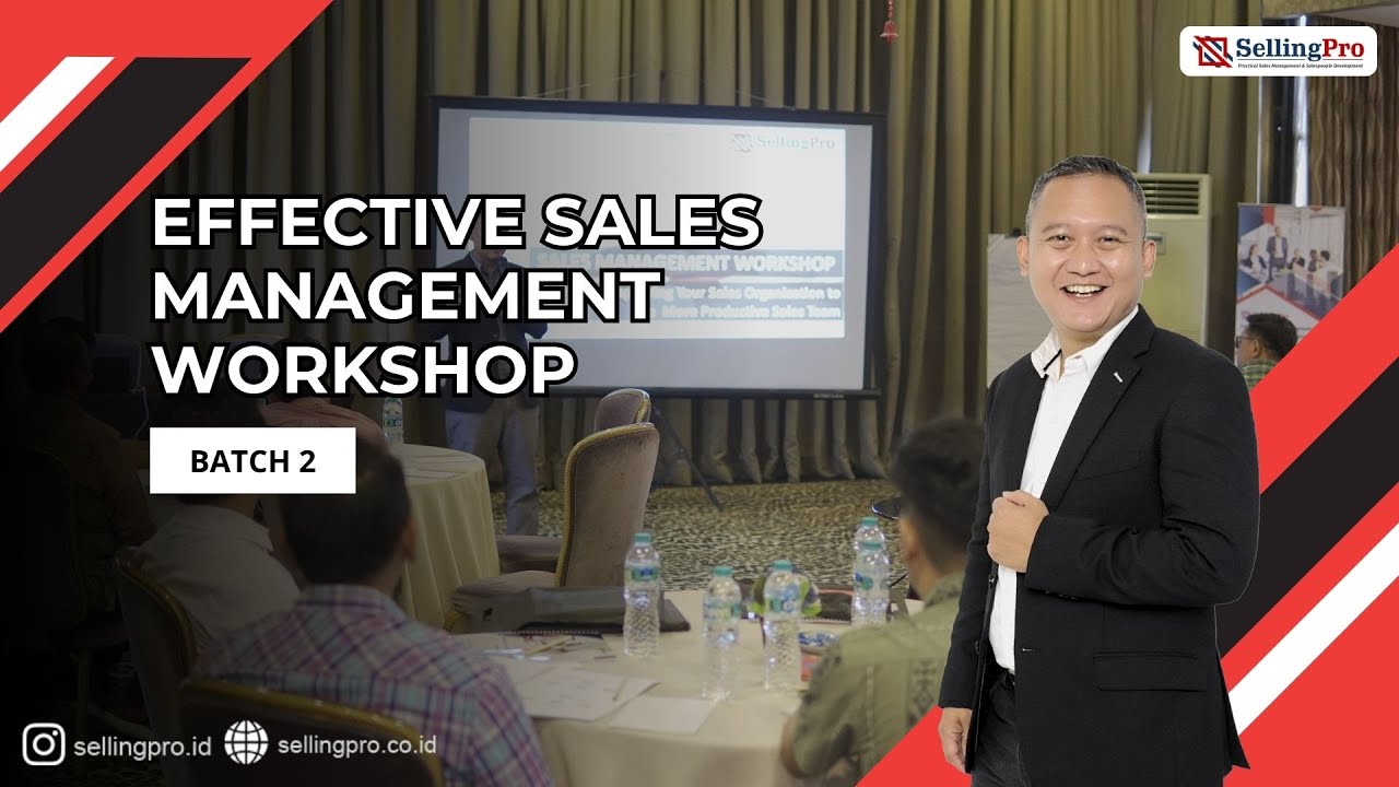EFFECTIVE SALES MANAGEMENT WORKSHOP - BATCH 2 - YouTube