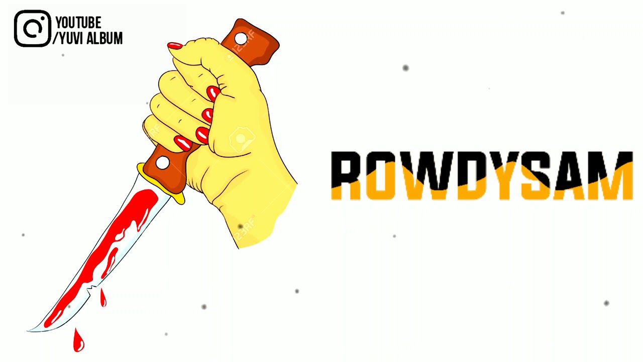 Gana Mani Rowdy Song🎵/ WhatsApp Status Video// YUVI ALBUM - YouTube