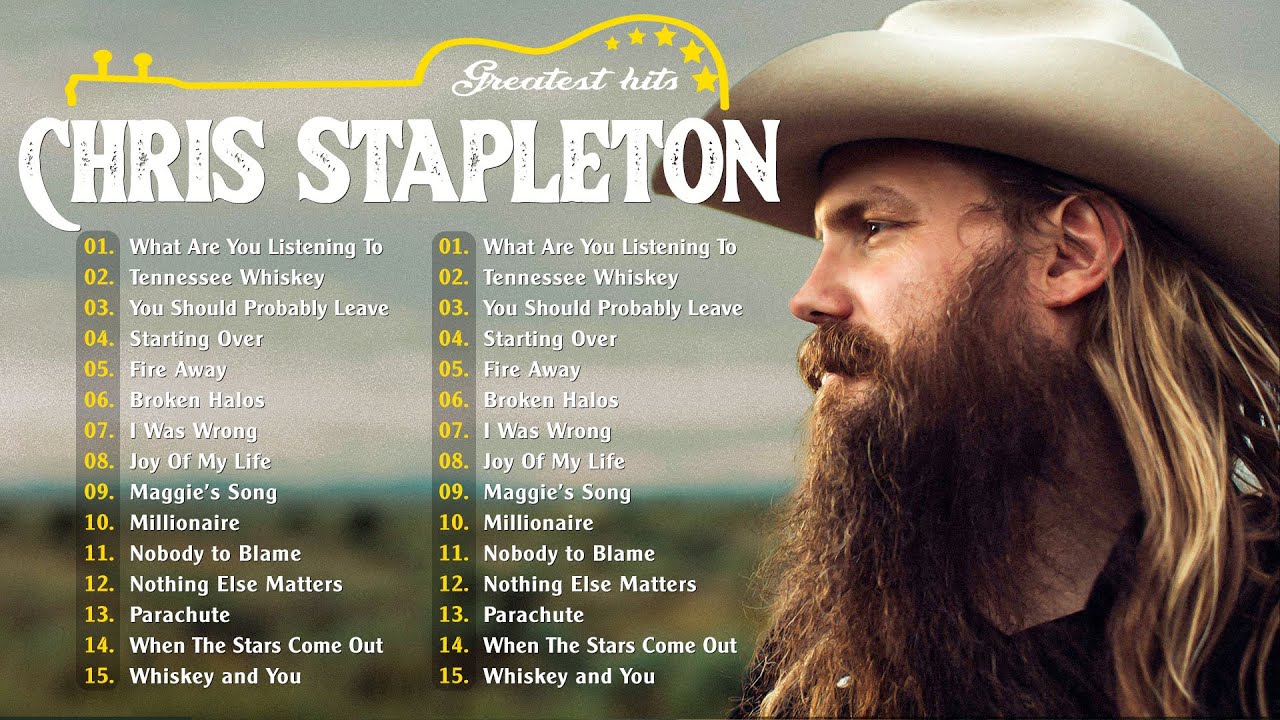 Chris Stapleton Greatest Hits