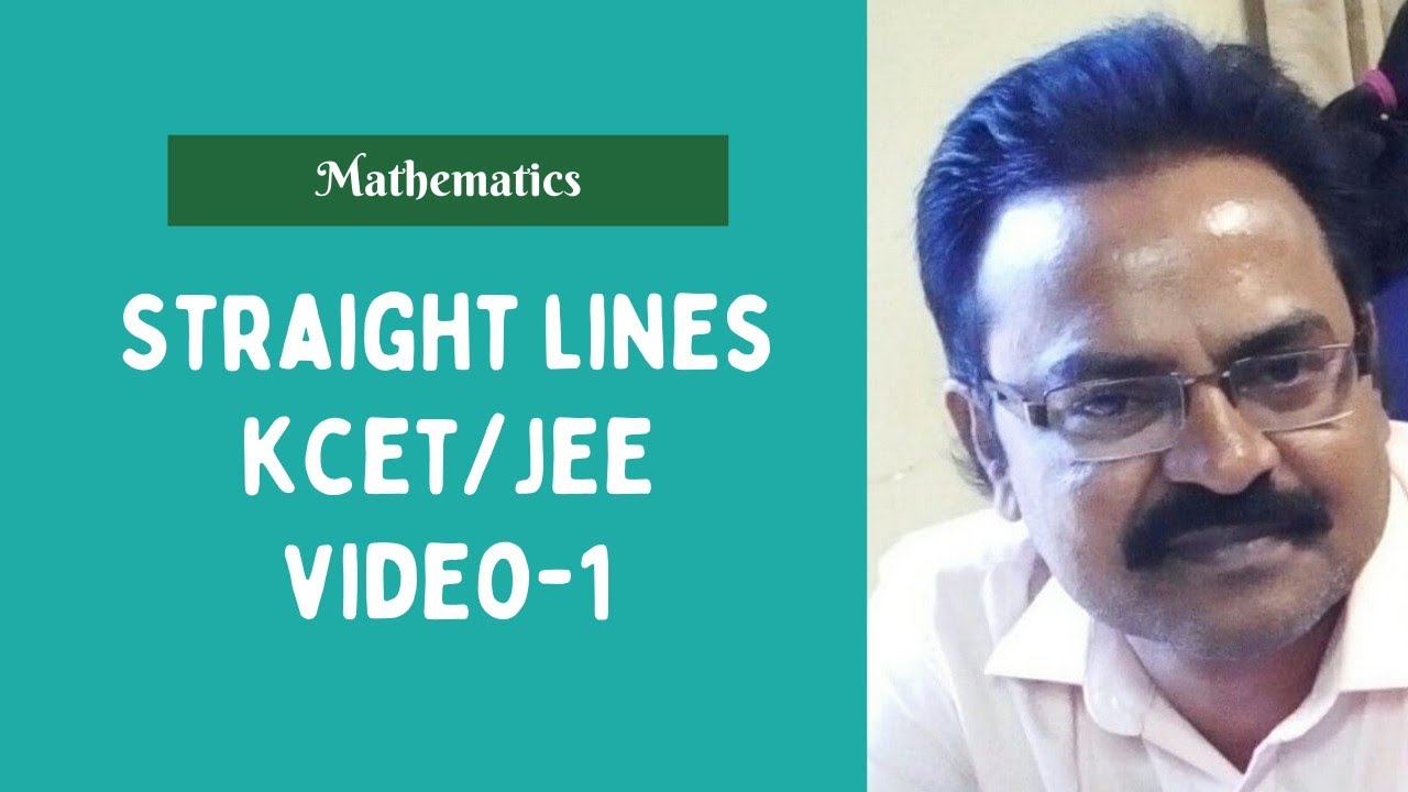 Straight lines kcet/ jee video 1 - YouTube