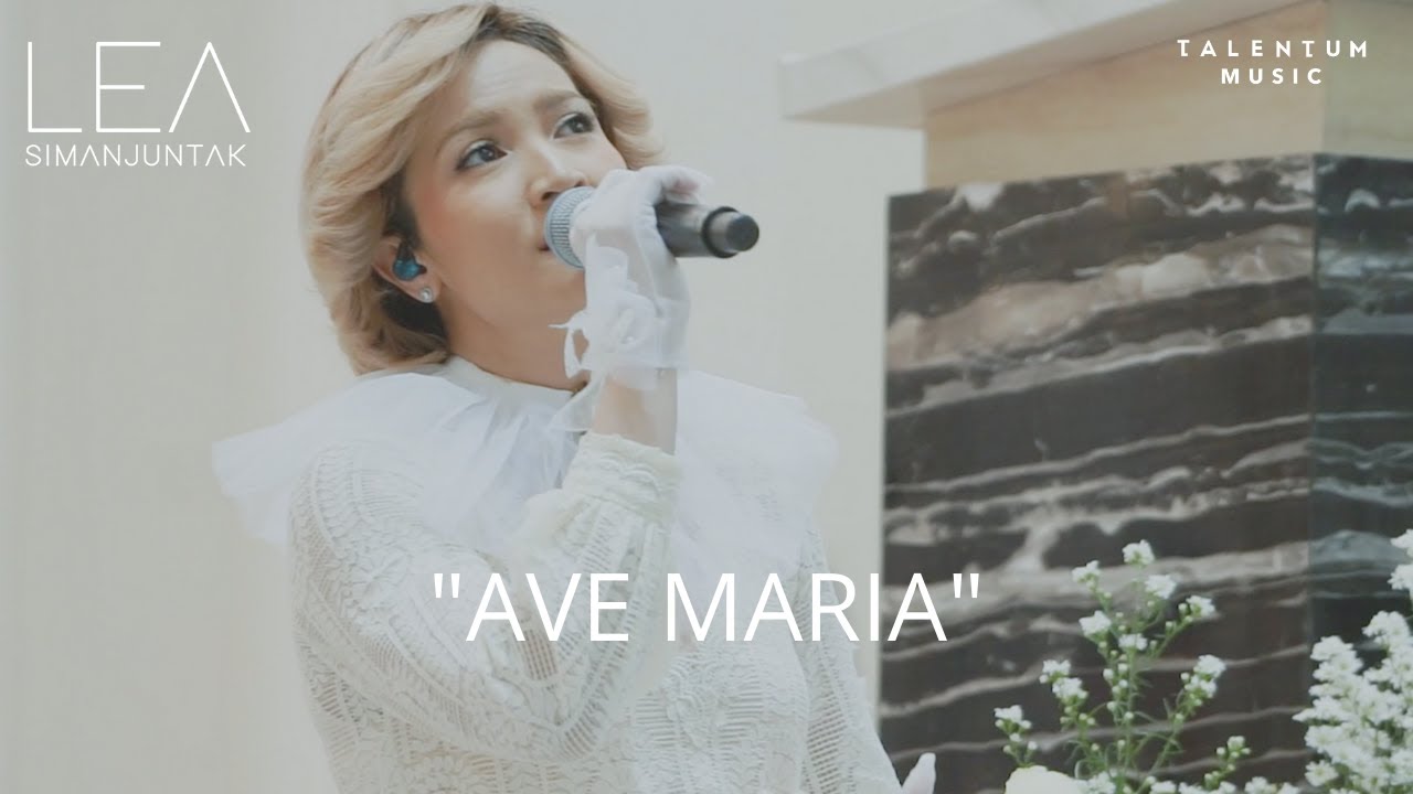 Lea Simanjuntak - Ave Maria (Gounod) - YouTube
