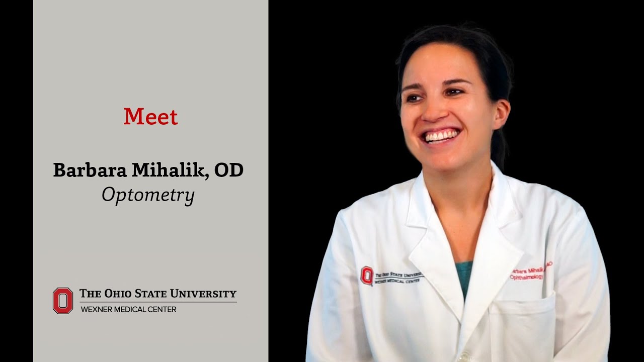 Meet Barbara Mihalik, OD | Ohio State Medical Center - YouTube