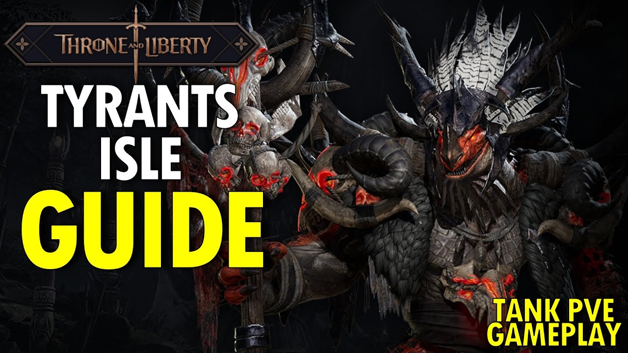 Throne and Liberty - Tyrants Isle GUIDE - TANK POV - YouTube