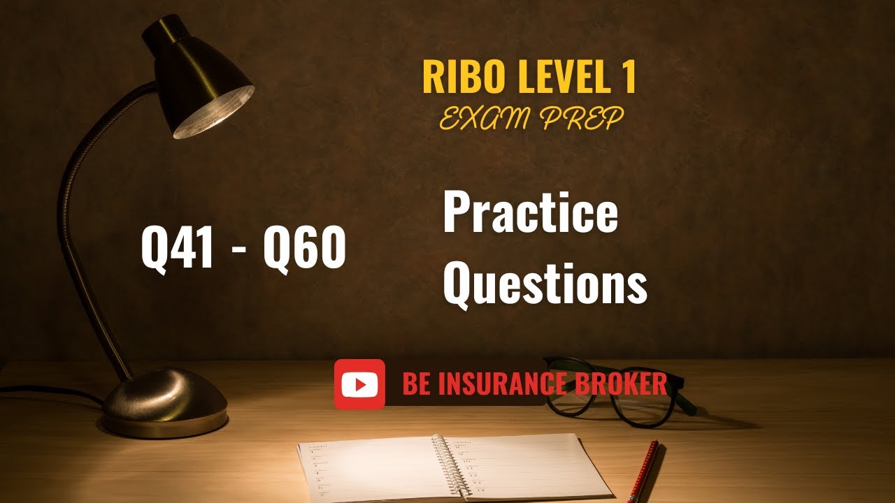 Practice Questions Q41- Q60 RIBO Level 1 - YouTube