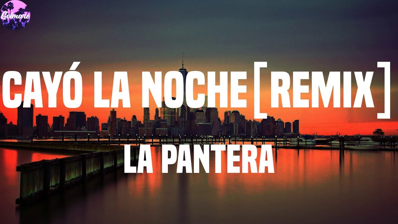 La Pantera - Cayó La Noche (feat. Cruz Cafuné, Abhir Hathi, Bejo, EL ...